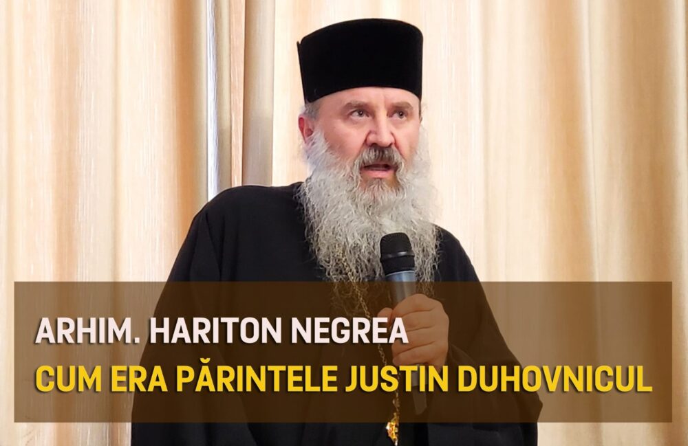 DUHOVNICIA PĂRINTELUI JUSTIN | ARHIM. HARITON - ATITUDINI - Mănăstirea ...